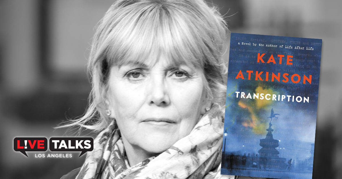 Kate Atkinson with Susan Orlean | Live Talks Los Angeles