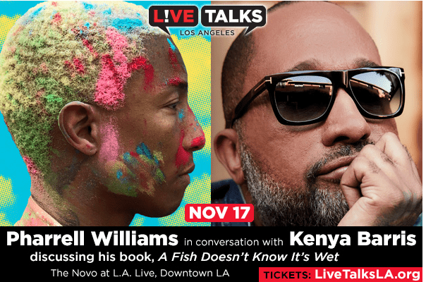Pharrell Williams with Kenya Barris | Live Talks Los Angeles