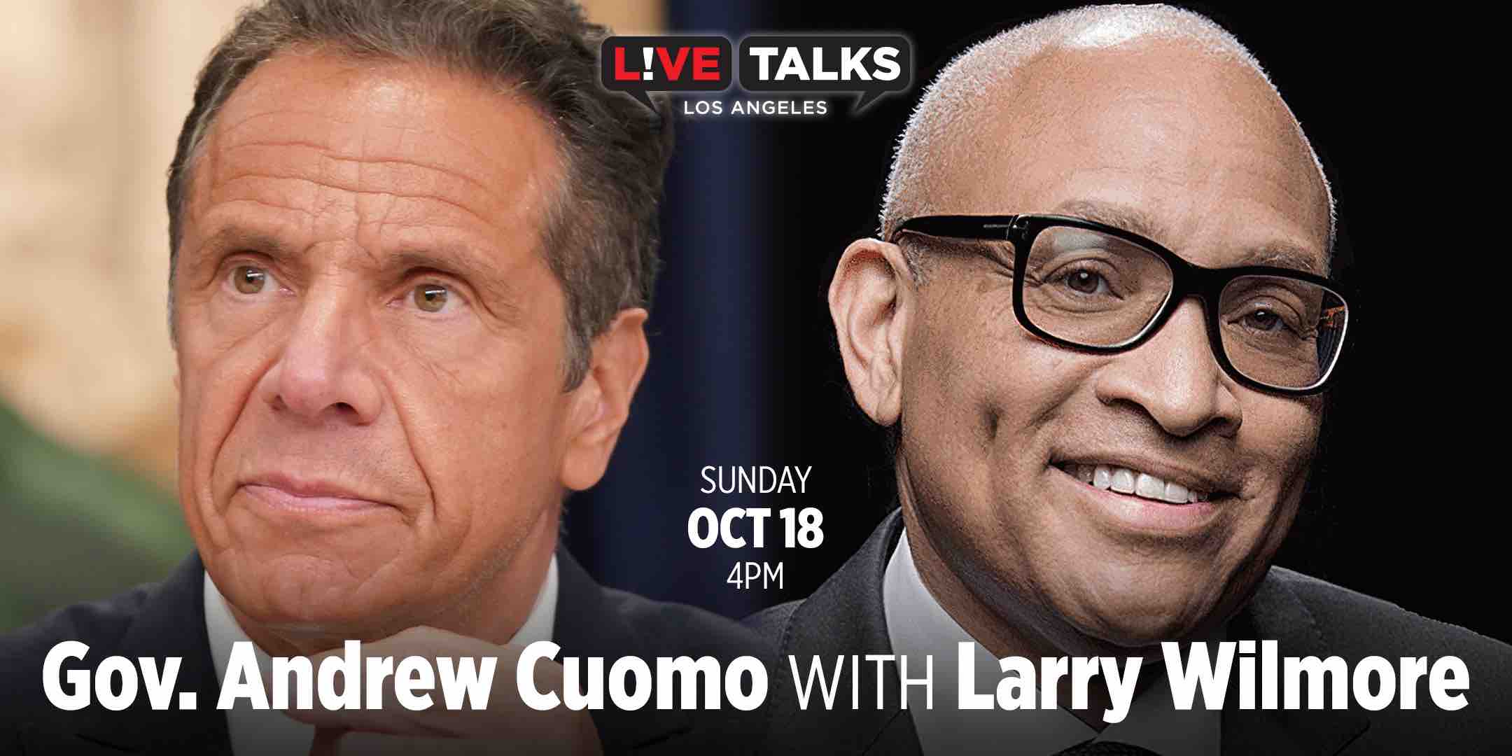 Gov. Andrew Cuomo with Larry Wilmore, Oct. 18 | Live Talks Los Angeles