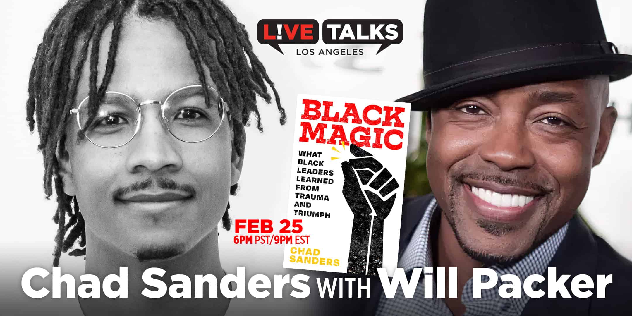 Chad Sanders with Will Packer, Feb 25 | Live Talks Los Angeles