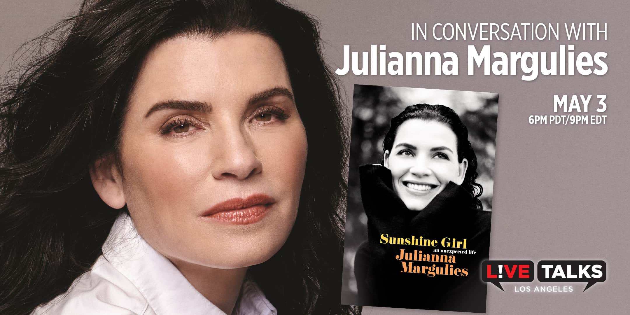 Julianna Margulies, May 3 | Live Talks Los Angeles