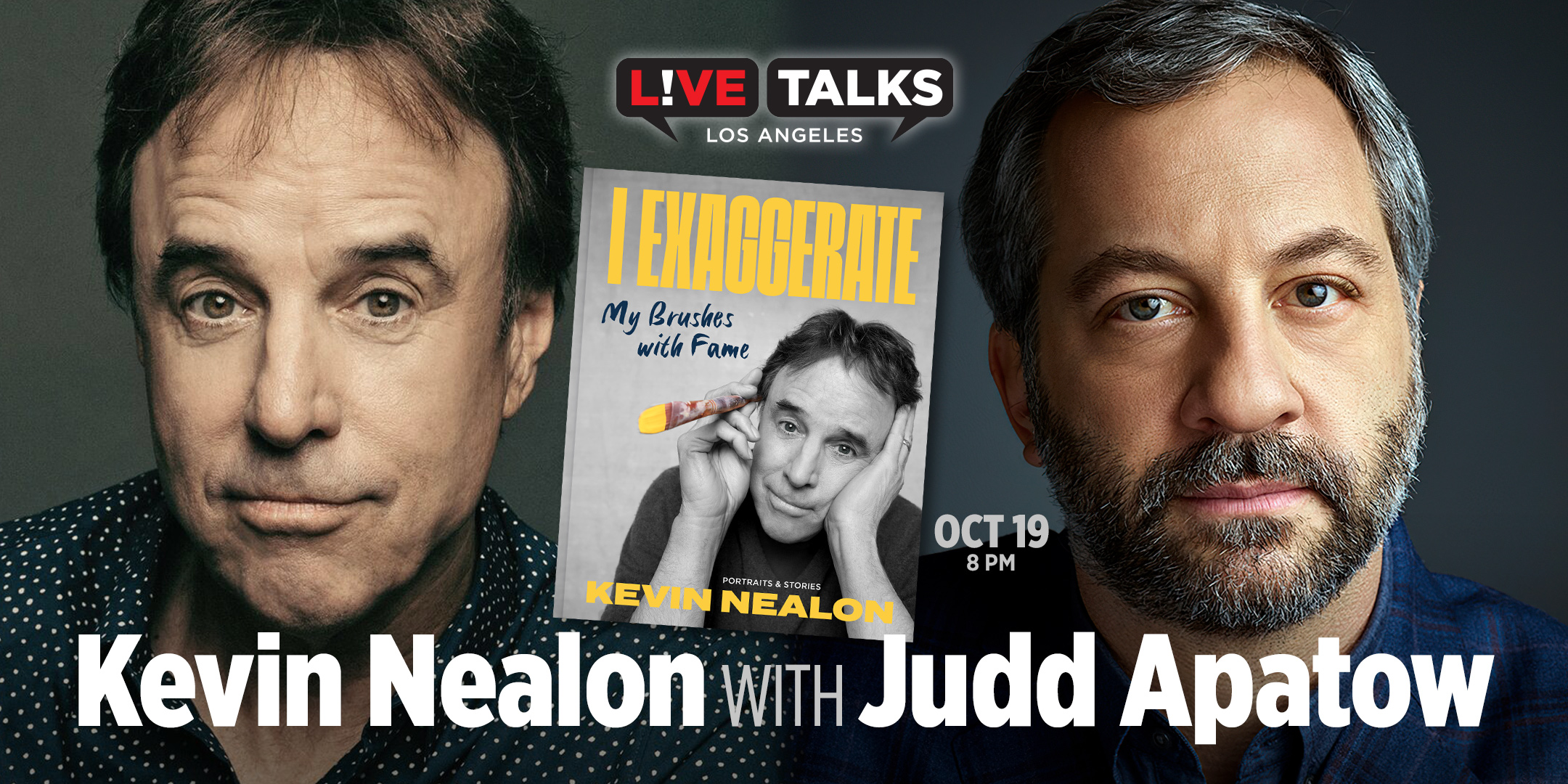 Kevin Nealon with Judd Apatow, Oct. 19 | Live Talks Los Angeles