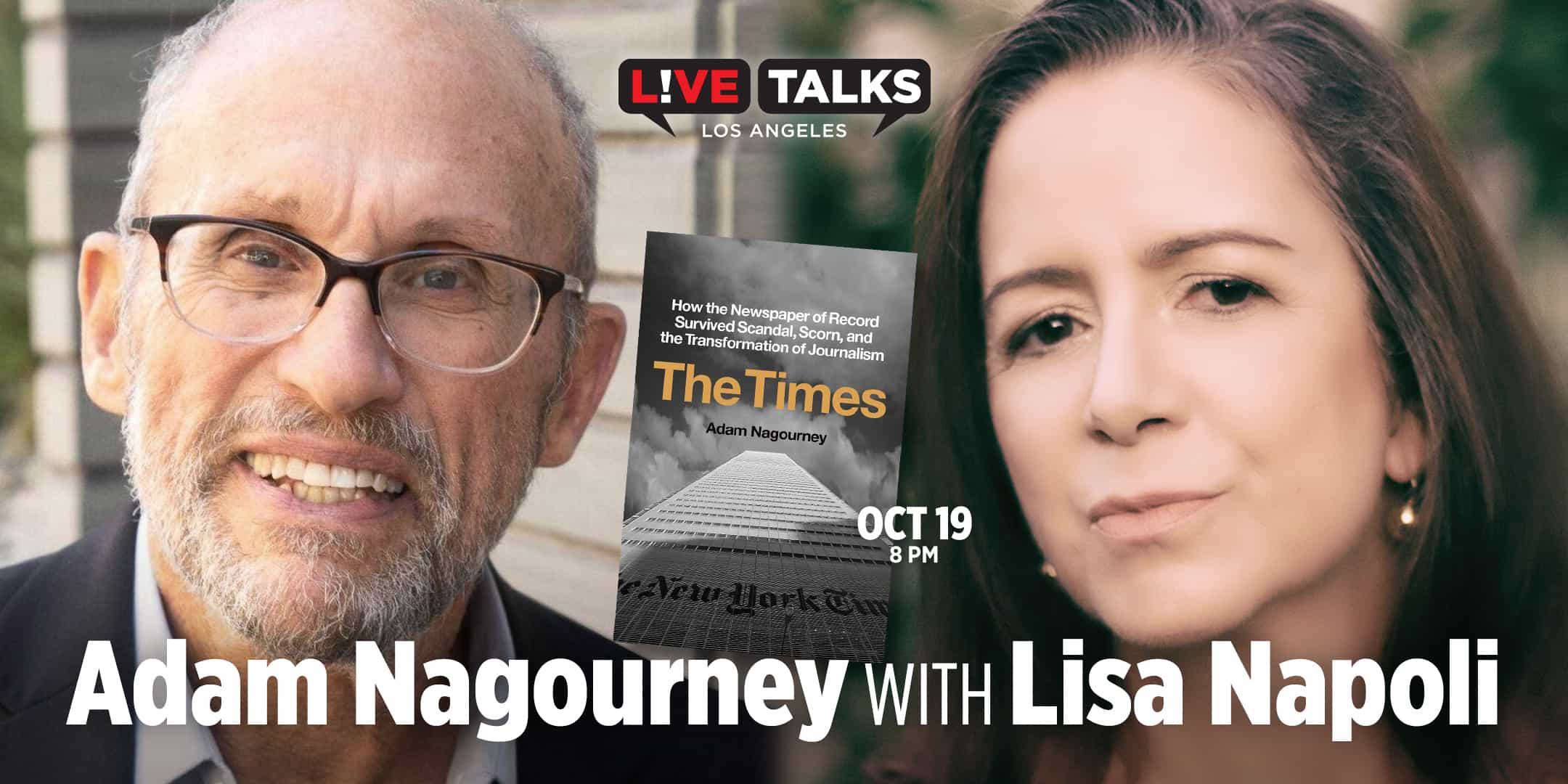 Adam Nagourney with Lisa Napoli, Oct 19 | Live Talks Los Angeles