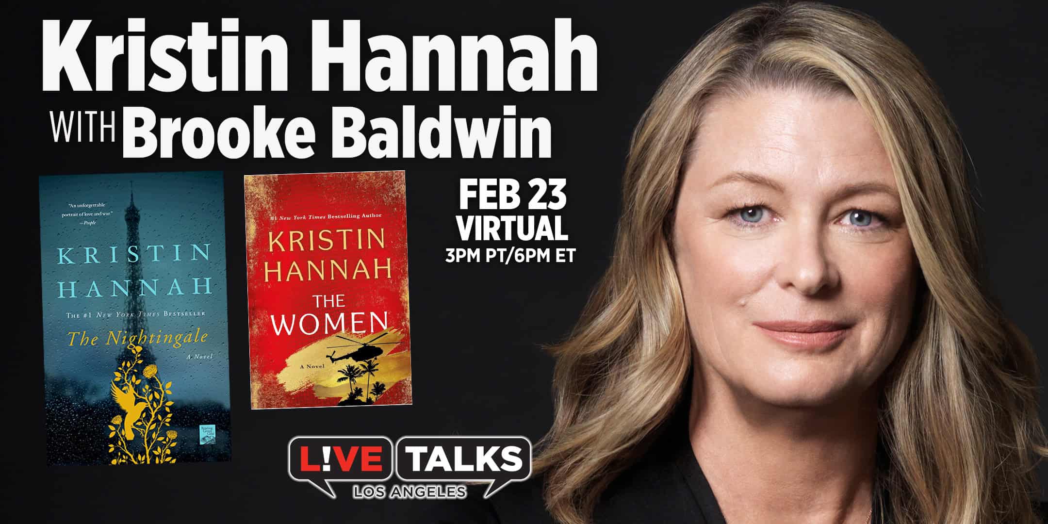 Kristin Hannah with Brooke Baldwin (virtual), Feb. 23 | Live Talks Los Angeles