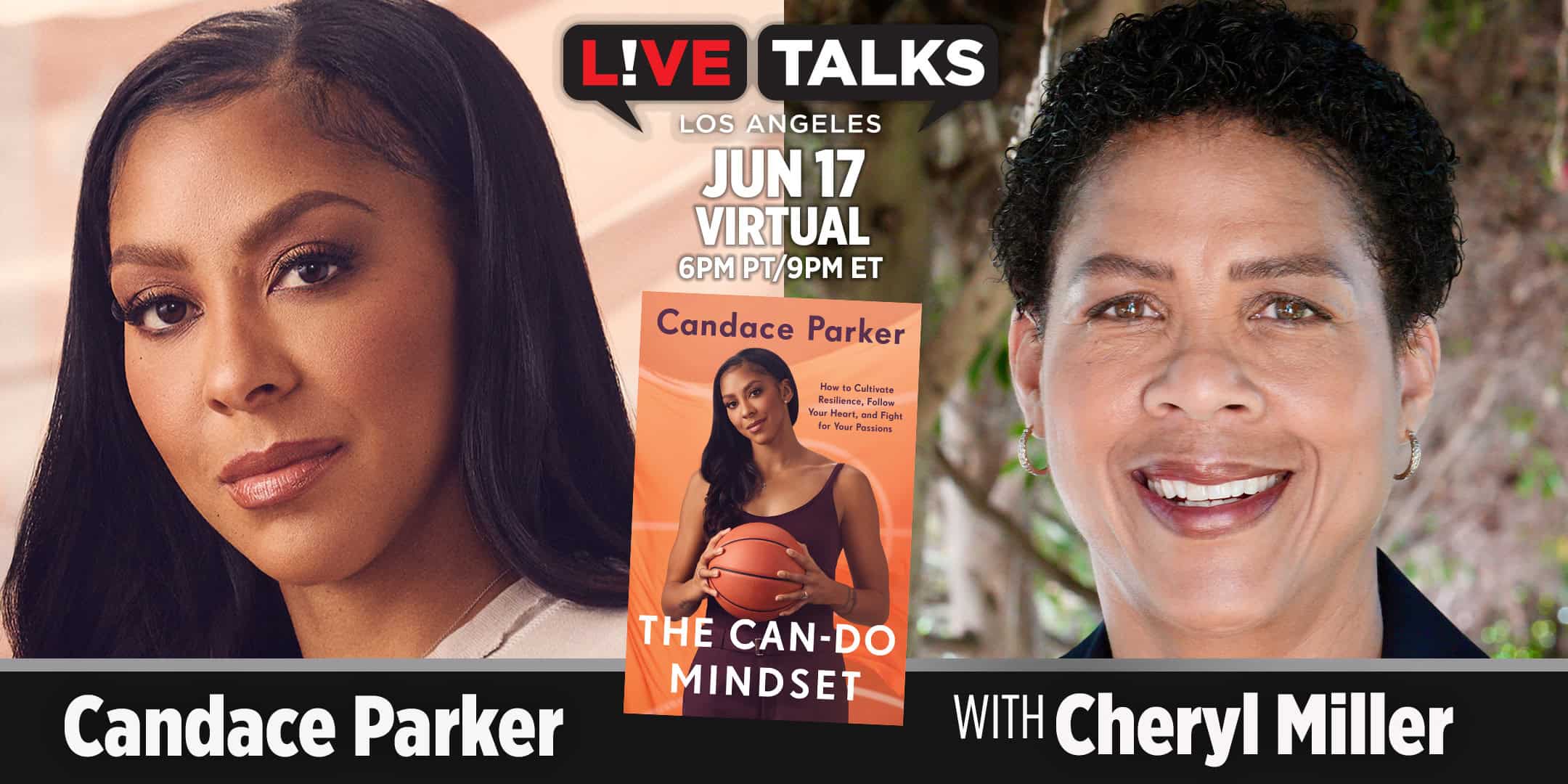 Candace Parker with Cheryl Miller (virtual), June 17 | Live Talks Los Angeles