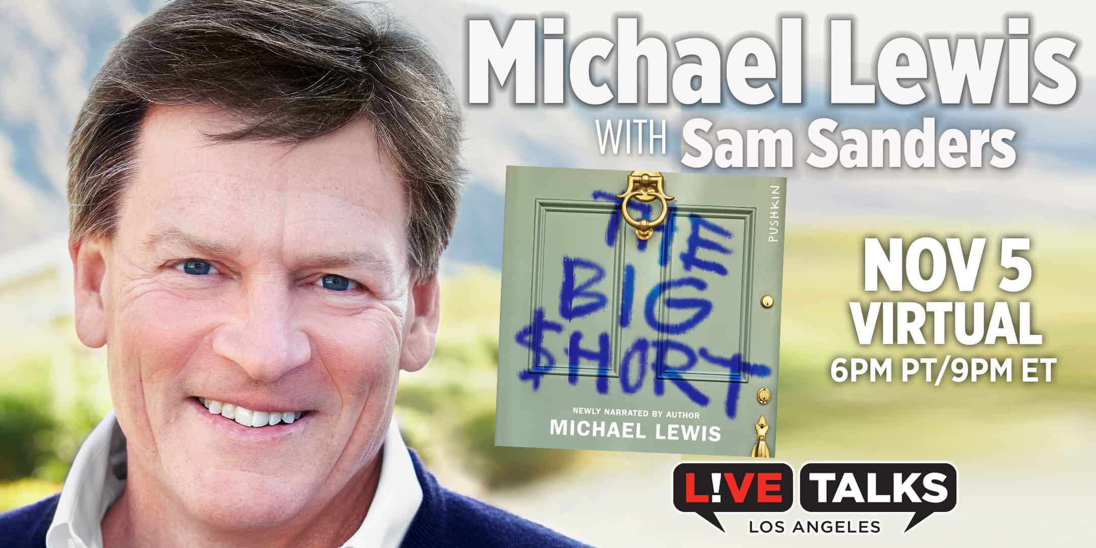 Michael Lewis with Sam Sanders (virtual event), Nov 5 | Live Talks Los ...