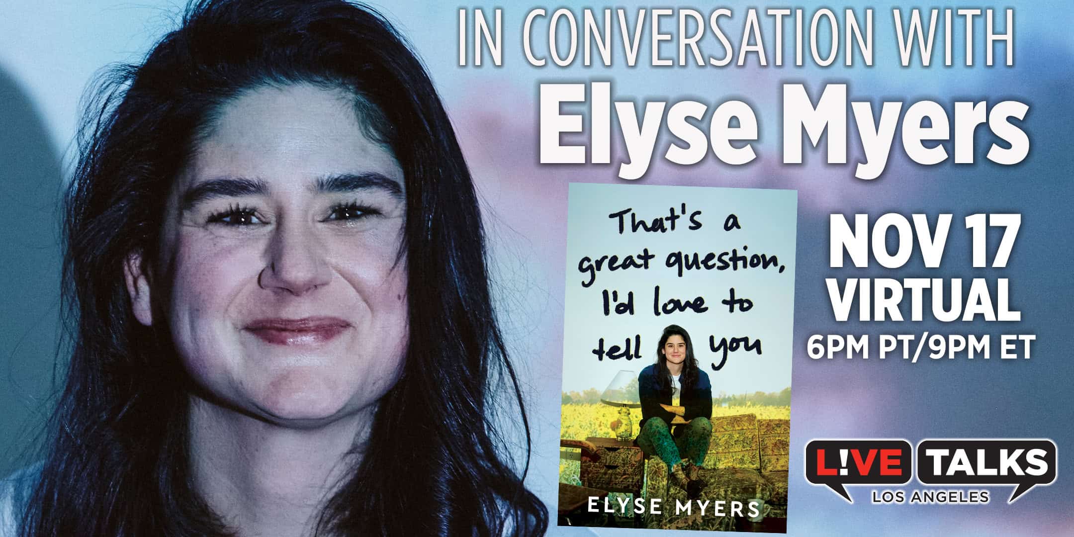 Elyse Myers (virtual event), Nov. 17 | Live Talks Los Angeles