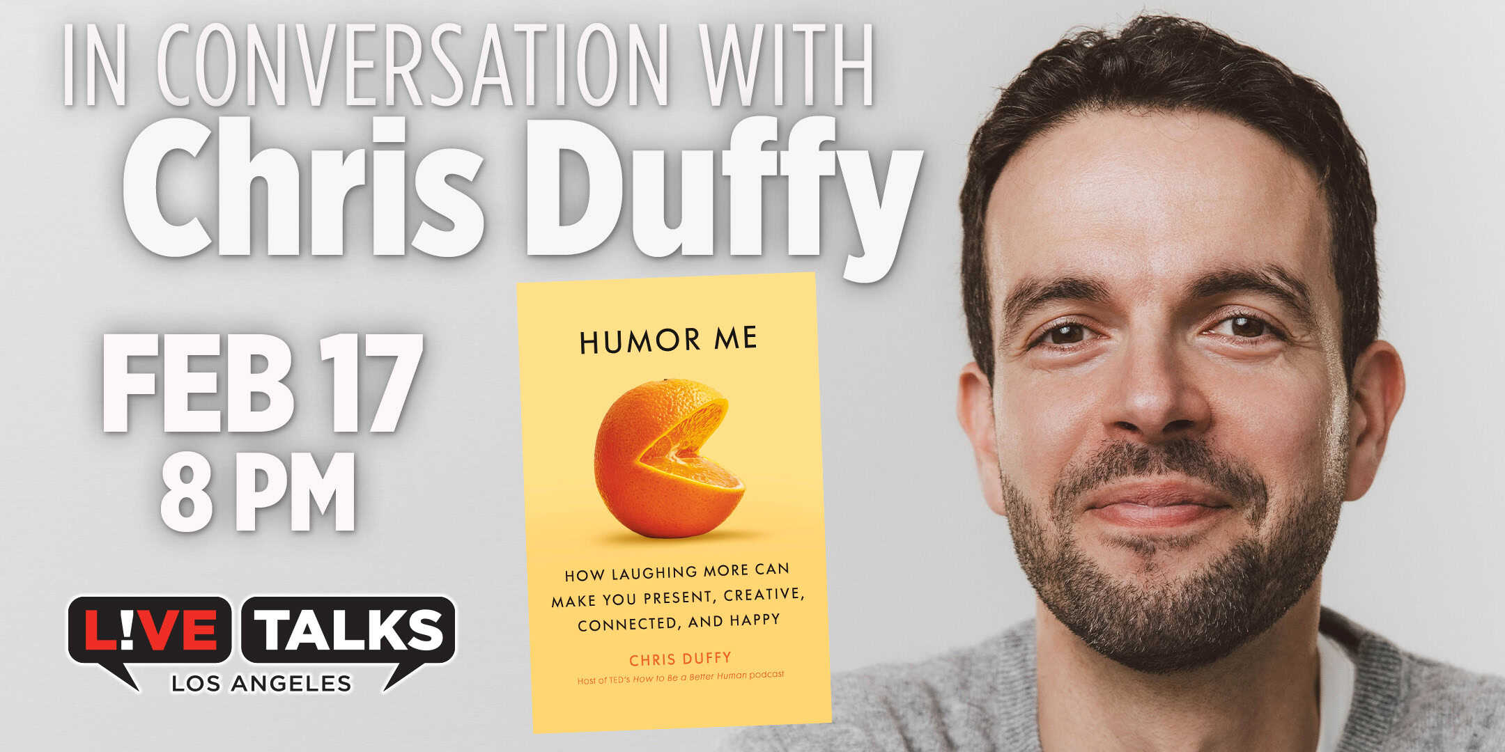 Chris Duffy with Matt Porter , Feb. 17 | Live Talks Los Angeles